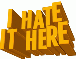 I Hate It Here Gifs Gifdb