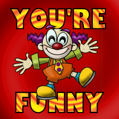 Animated Colorful Clown You're So Funny GIF | GIFDB.com