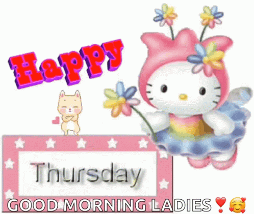 Animated Happy Thursday Good Morning Ladies Hello Kitty GIF | GIFDB.com