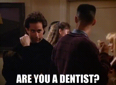 Are You A Dentist Jerry Seinfeld GIF | GIFDB.com