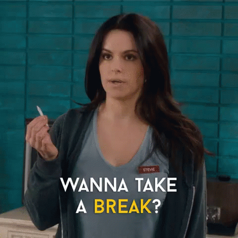 Break Time Wanna Take A Break GIF | GIFDB.com