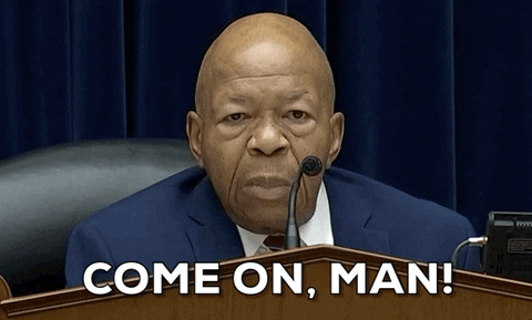 Come On Man Elijah Cummings GIF | GIFDB.com