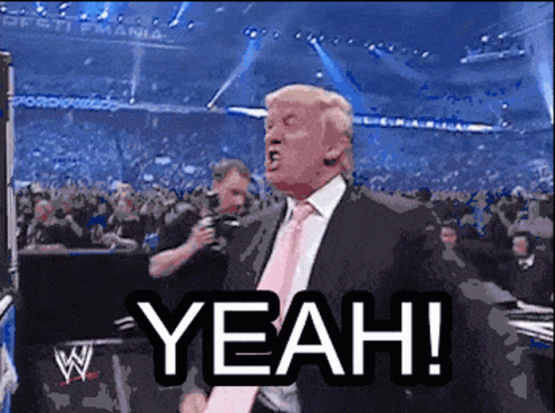 Donald Trump Wwe Yeah Meme GIF | GIFDB.com