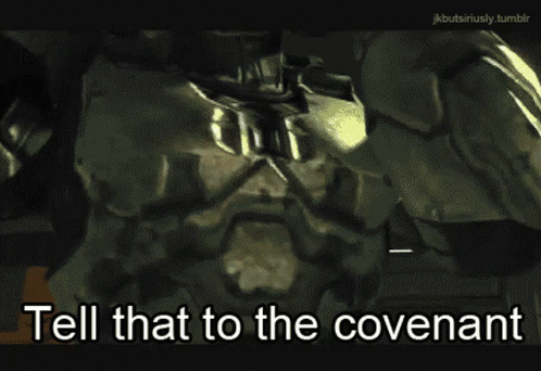Halo Tell That To The Covenant GIF | GIFDB.com