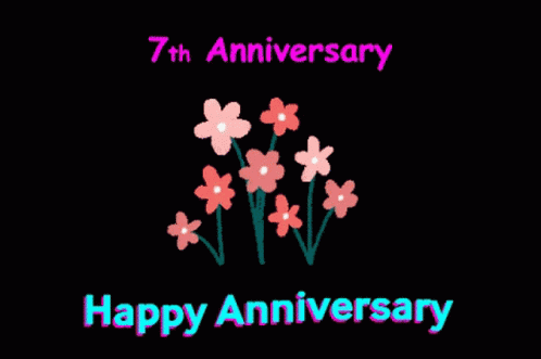Happy 7th Anniversary GIF | GIFDB.com