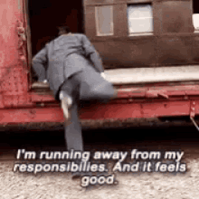 I'm Running Away From Responsibility GIF | GIFDB.com