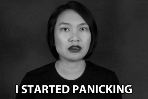 I Started Panicking Now GIF | GIFDB.com