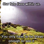 Inspirational Words Fate Brave GIF | GIFDB.com