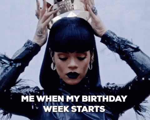 It's My Birthday Week Starts GIF | GIFDB.com