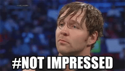 Jon Moxley Hashtag Not Impressed GIF | GIFDB.com