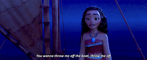 Moana Throw Me Off The Boat GIF | GIFDB.com