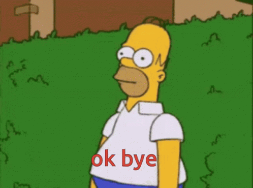 Ok Bye Homer Simpson GIF | GIFDB.com