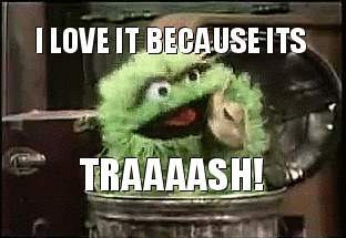 Oscar The Grouch I Love Trash GIF | GIFDB.com