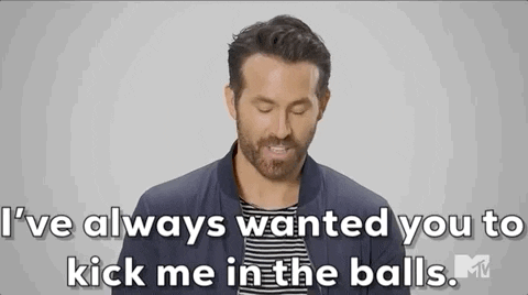 Ryan Reynolds Kick Me The Balls GIF | GIFDB.com