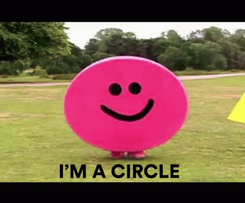 Shapes I'm Circle GIF | GIFDB.com