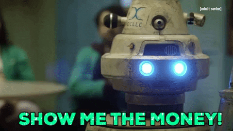Show Me The Money Robot GIF | GIFDB.com