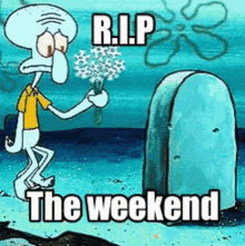 Squidward Rip Rest In Peace Weekend GIF | GIFDB.com