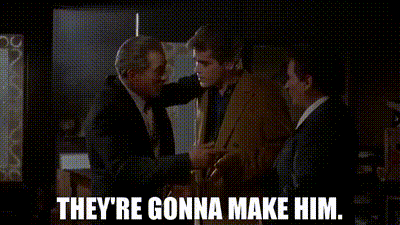 They're Gonna Make Him Goodfellas GIF | GIFDB.com