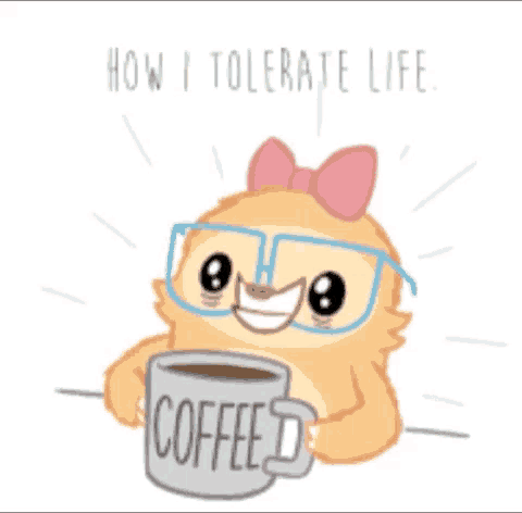 Tolerate Life Coffee GIF | GIFDB.com