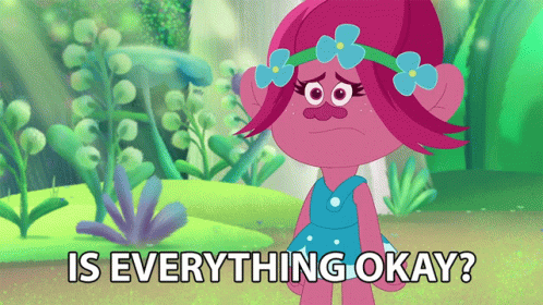 Trolls Anxious Queen Poppy If Everything Is Fine GIF | GIFDB.com