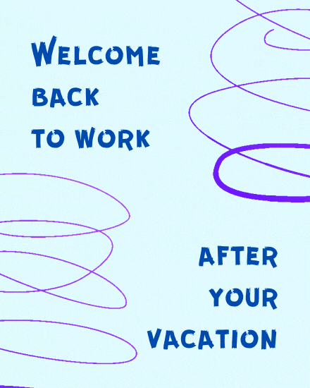 Welcome Back To Work GIF | GIFDB.com