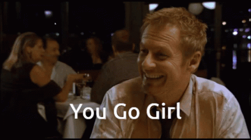 You Go Girl 498 X 278 Gif GIF | GIFDB.com