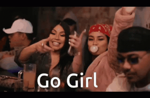 You Go Girl 498 X 325 Gif GIF | GIFDB.com