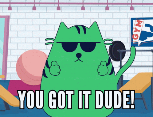 You Got It Dude Cat Cartoon GIF | GIFDB.com