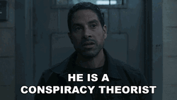 Adam Rodriguez Conspiracy Theorist GIF | GIFDB.com
