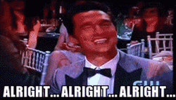 Alright Alright Alright Happy GIF | GIFDB.com