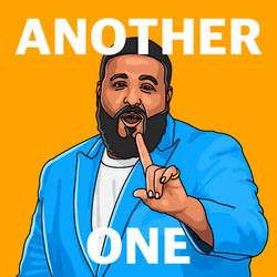 Another One Dj Khaled Animated Art GIF | GIFDB.com