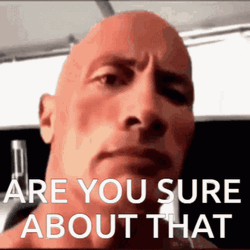 Are You Sure About That Dwayne Johnson Meme GIF | GIFDB.com