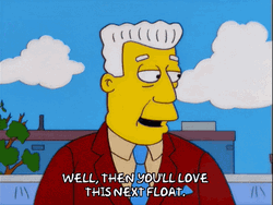 Bart Simpson Well Then You'll Love Next Float GIF | GIFDB.com