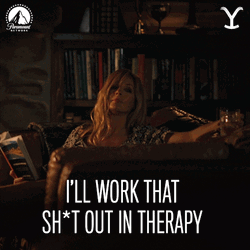 Beth Dutton Work That In Therapy GIF | GIFDB.com