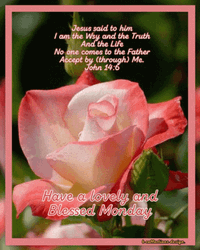 Bible Verse Good Morning And Have Blessed Monday GIF | GIFDB.com