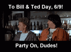 Bill And Ted Party Dudes GIF | GIFDB.com