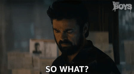 Billy Butcher Sooo What GIF | GIFDB.com