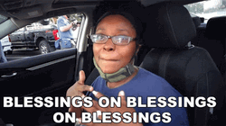 Blessings On Blessings GIF | GIFDB.com