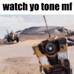 Borderlands Watch You Tone Mf GIF | GIFDB.com