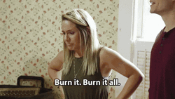 Burn It Burn It All GIF | GIFDB.com