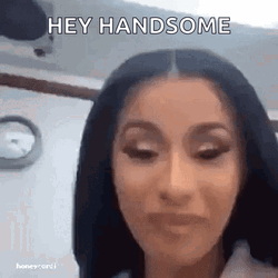 Cardi B Hey Handsome GIF | GIFDB.com