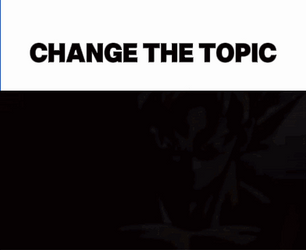 Change The Topic Goku Meme GIF | GIFDB.com