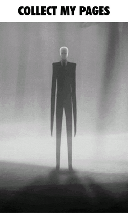Collect My Pages Slenderman GIF | GIFDB.com