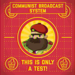 Communism Broadcast System Only A Test Adventure Communist GIF | GIFDB.com