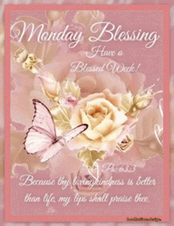 Daily Verse And Have A Blessed Monday GIF | GIFDB.com