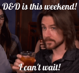 Dnd Is This Weekend I Can't Wait GIF | GIFDB.com