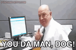 You Da Man GIFs | GIFDB.com