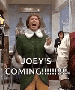 Elf Meme Joey's Coming GIF | GIFDB.com