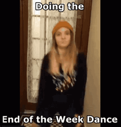 Estatic Girl End Of The Week Dance Its Friday Meme GIF | GIFDB.com