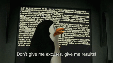 Don't Give Me Excuses Give Me Results GIF | GIFDB.com